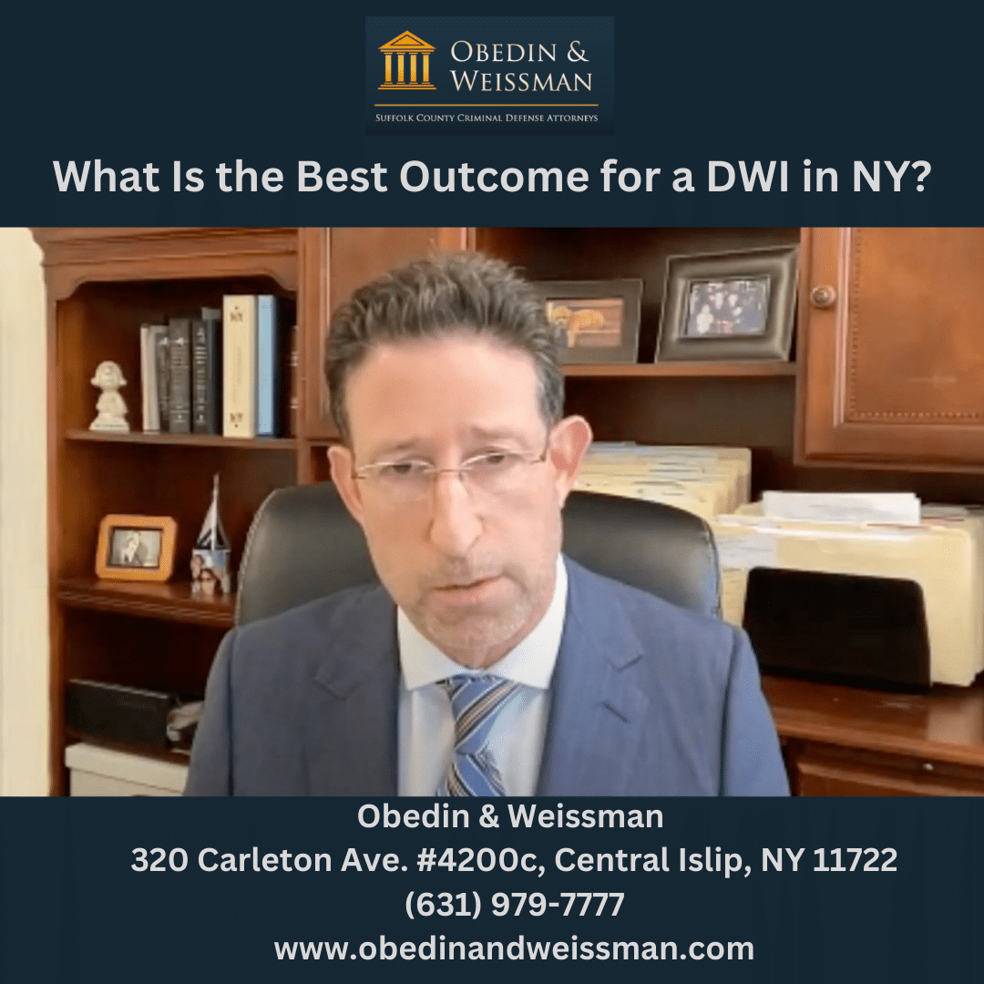 What Is the Best Outcome for a DWI in NY?
